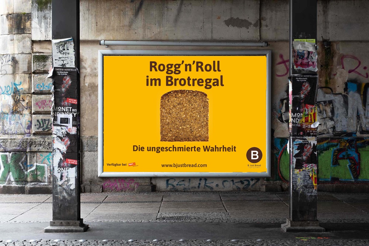 Die ungeschmierte Wahrheit / B. Just Bread steht für ehrliches, gutes ...